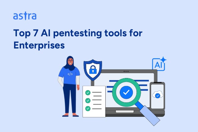 Best 7 AI Pentesting Tools for Enterprises (2026)